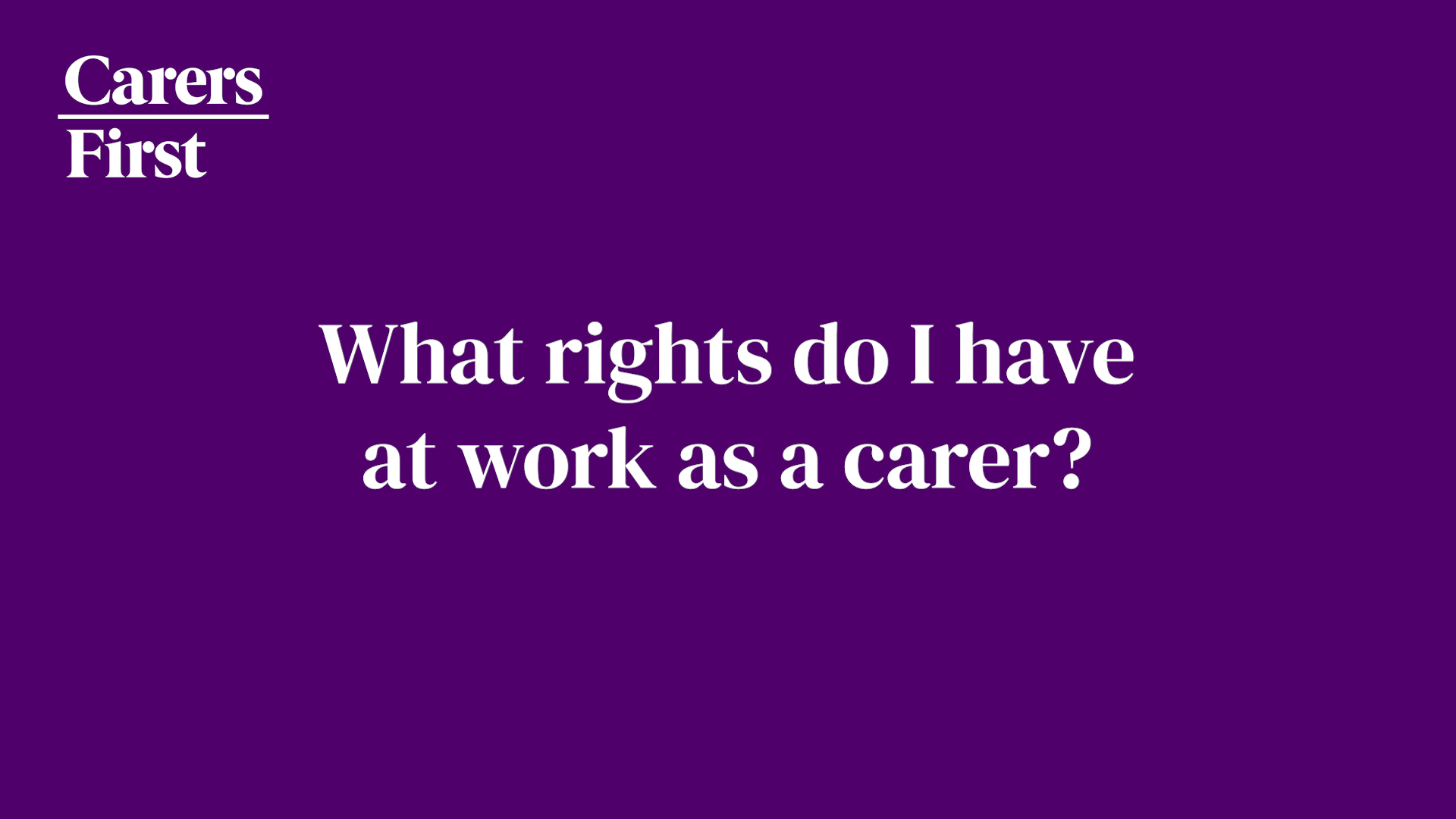 Working when you are caring | Carers First